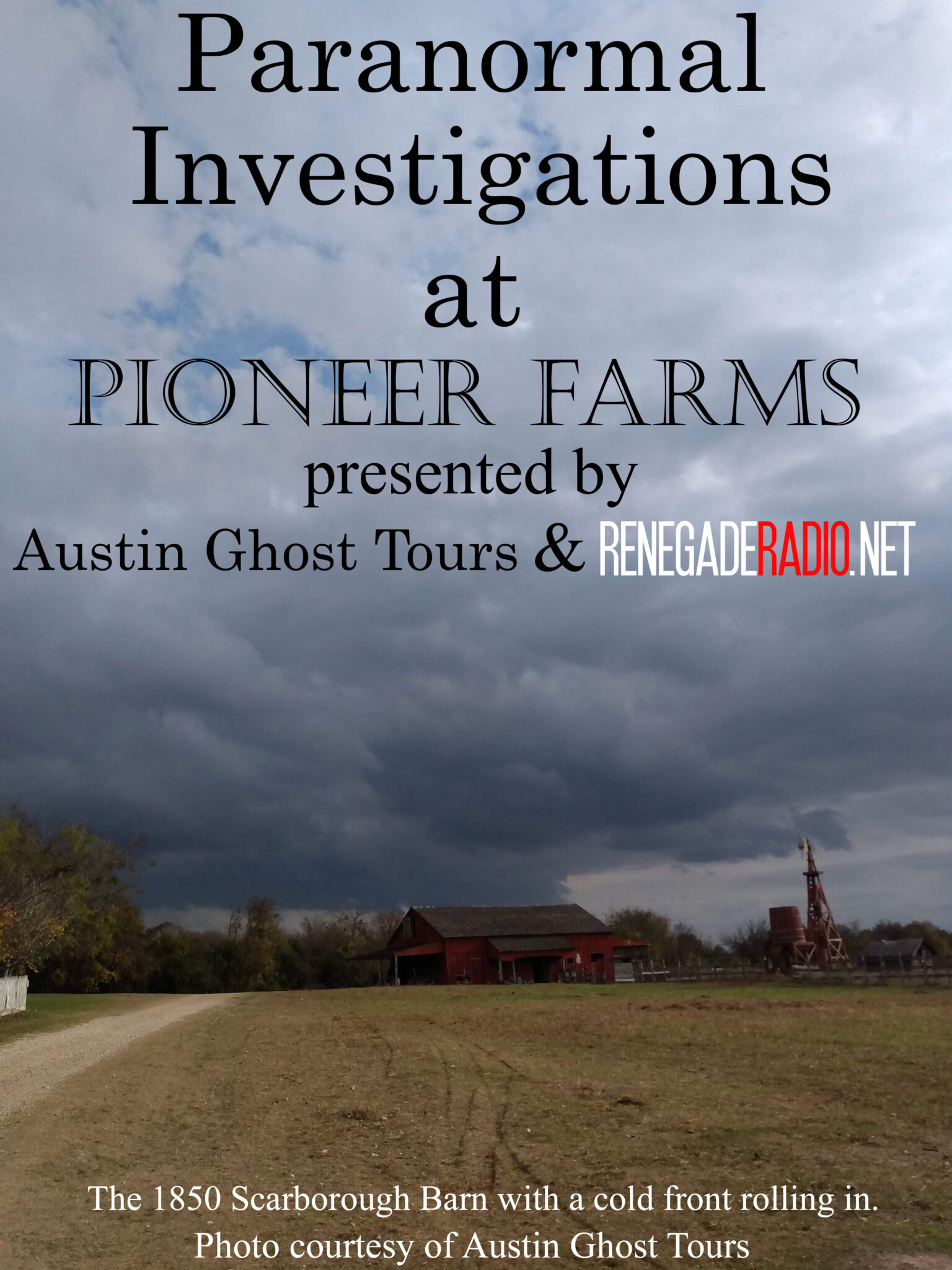 Our Haunted Pioneer Farm - Austin Ghost Tours